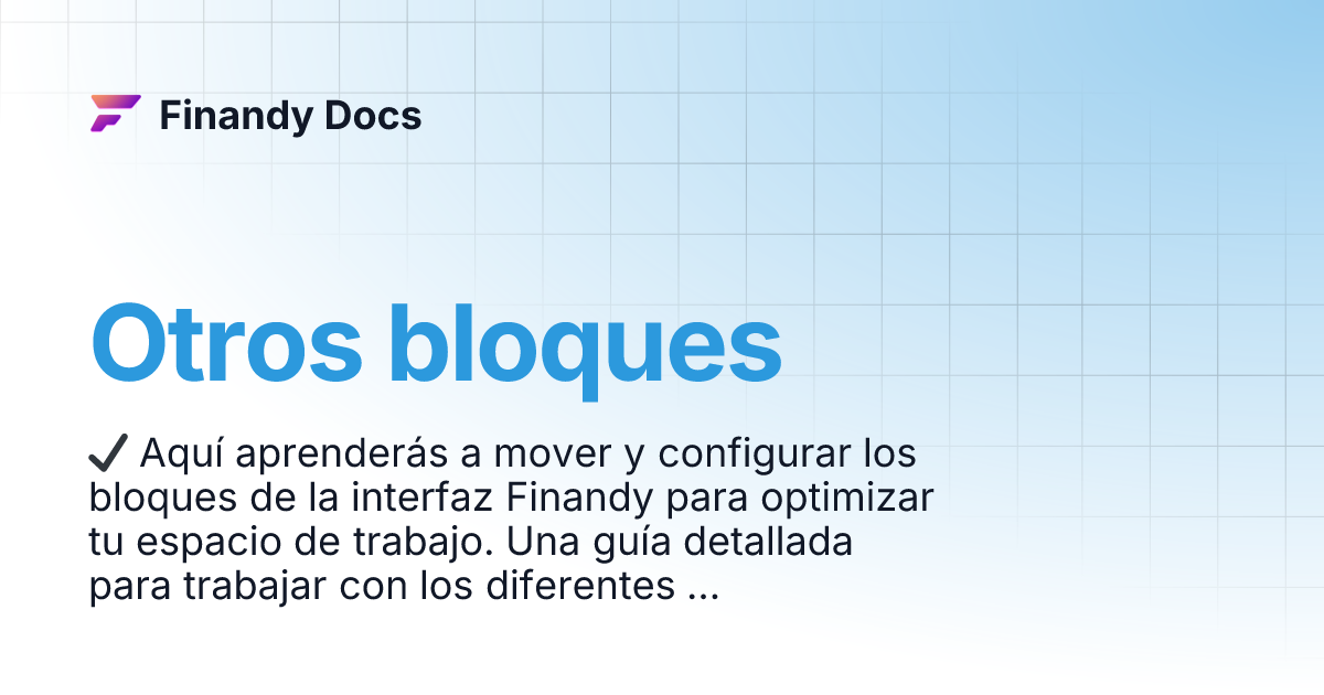 Otros bloques | Finandy Docs