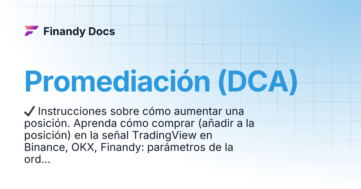 Promediación (DCA) | Español | Finandy Docs