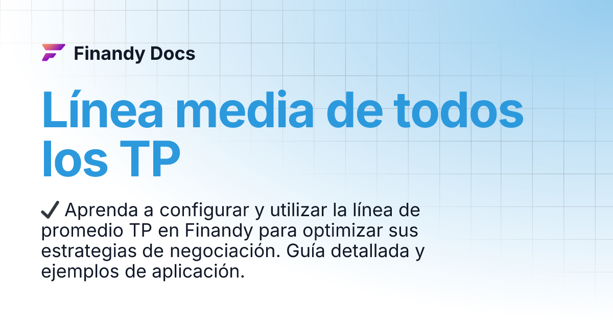 Línea media de todos los TP | Finandy Docs