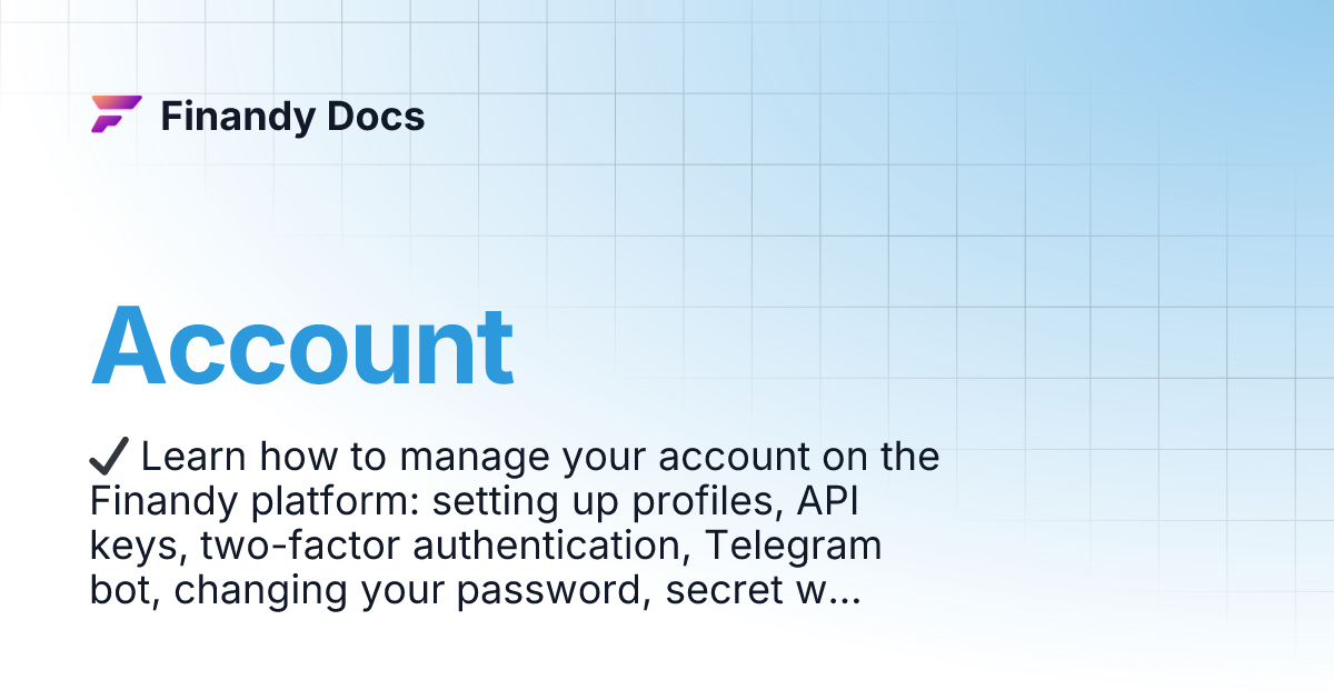 Account | Finandy Docs