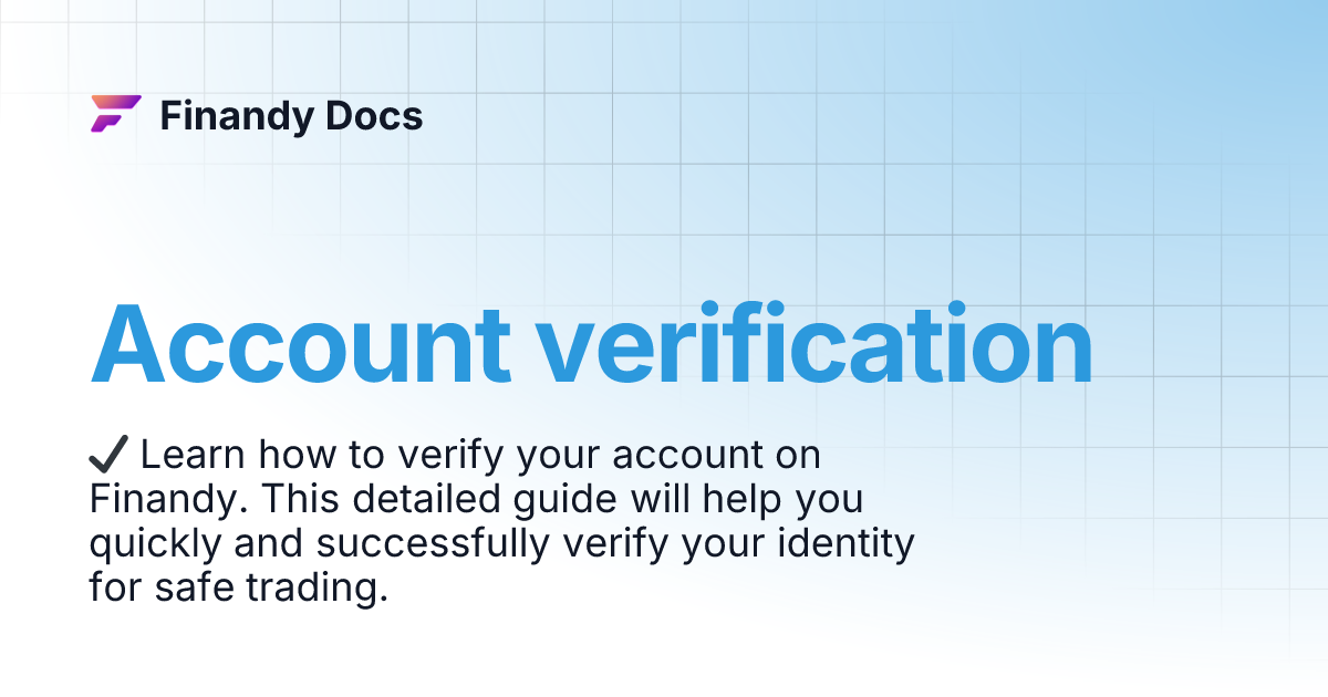 Account verification | Finandy Docs