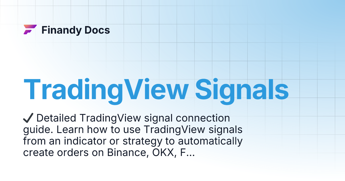 TradingView Signals | Finandy Docs