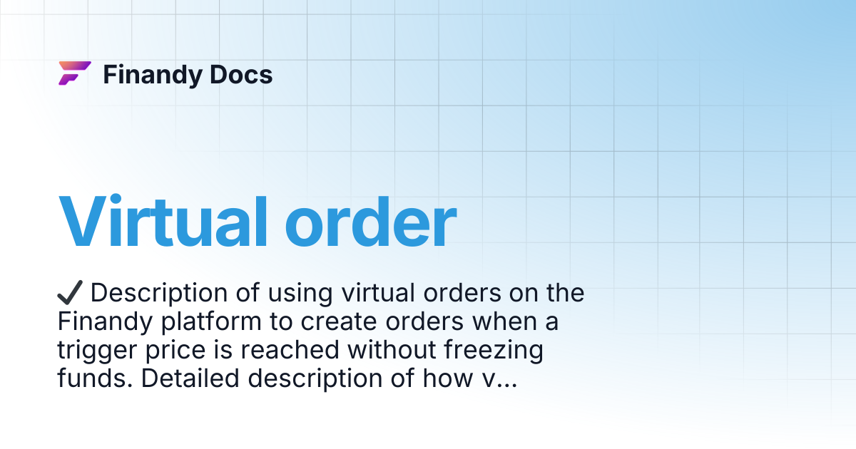 Virtual order | Finandy Docs