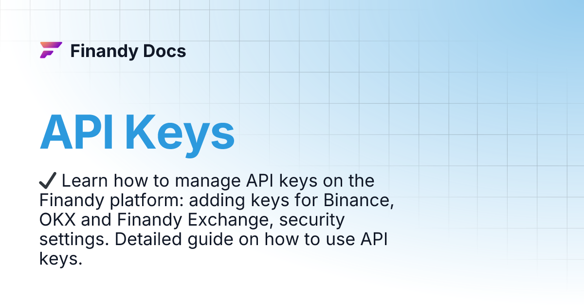 API Keys | Finandy Docs